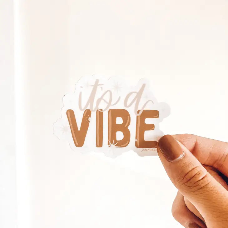 It's a Vibe Sticker